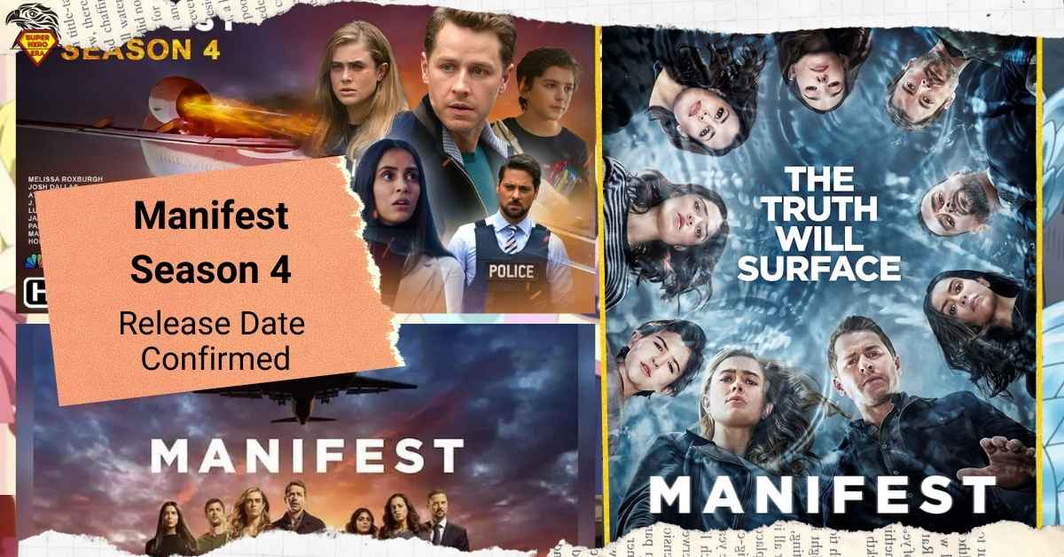 Manifest Season 4 Release Date Confirmed in 2022