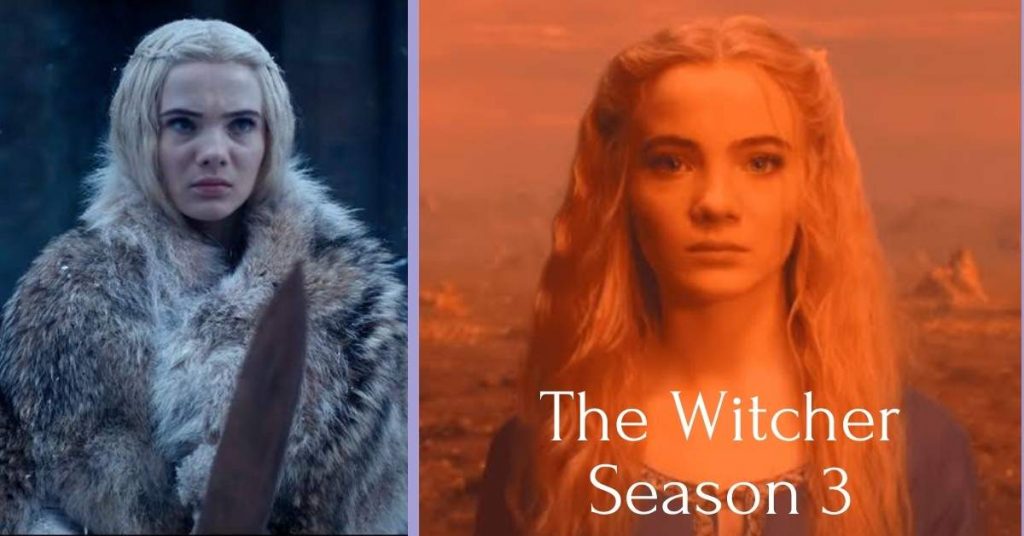 Witcher Season 3: Must Change A Major Part of Ciri’s Storyline