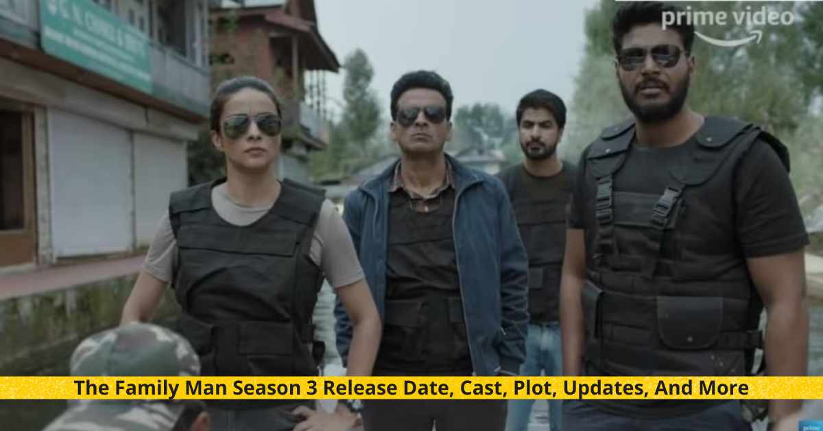 The Family Man Season 3 Release Date, Cast, Plot, Updates