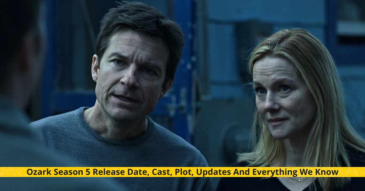 Ozark Season 5 Release Date, Cast, Plot, & Updates...